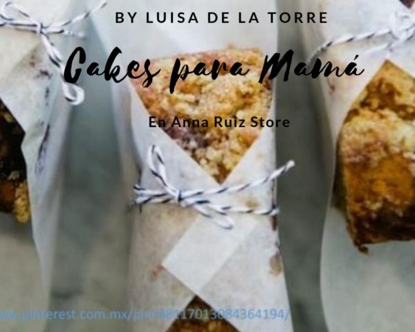 Cakes para Mamá Chef Luisa de la Torre en Anna Ruíz Store – Anna Ruiz