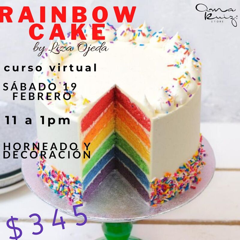 Rainbow Cake Virtual Con Chef Liza Ojeda en Anna Ruiz Store – Anna Ruiz